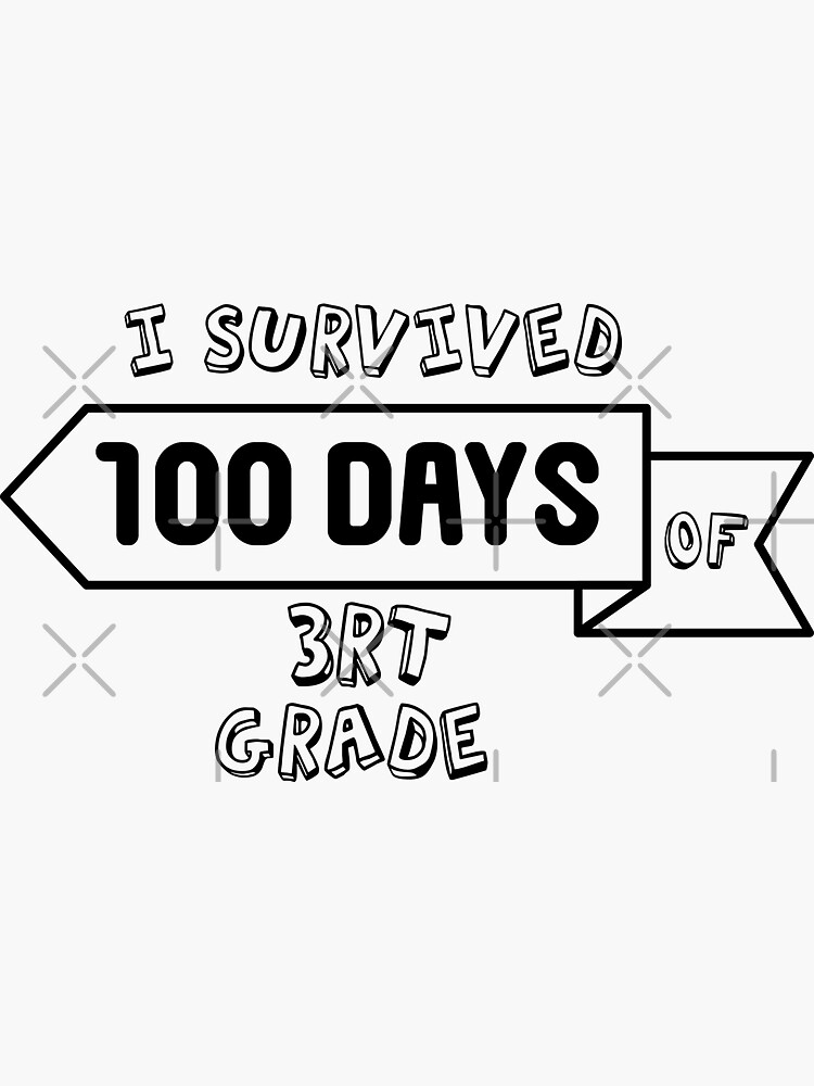 "I Survived 100 Masked School Days 3rt Grade - Funny And Adorable Quote ...