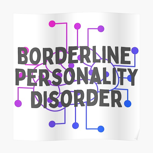 " Borderline Personality Disorder Bpd" Poster for Sale by ...