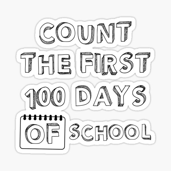 Count The First 100 Days Of School Funny And Adorable Quote For count-the-first-100-days-of-school-funny-and-adorable-quote-for