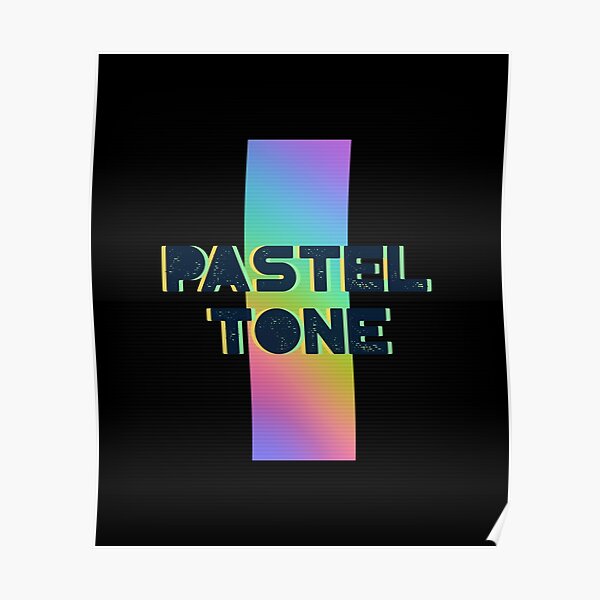 "Pastel Tone - XIT" Poster by Xit-Design | Redbubble