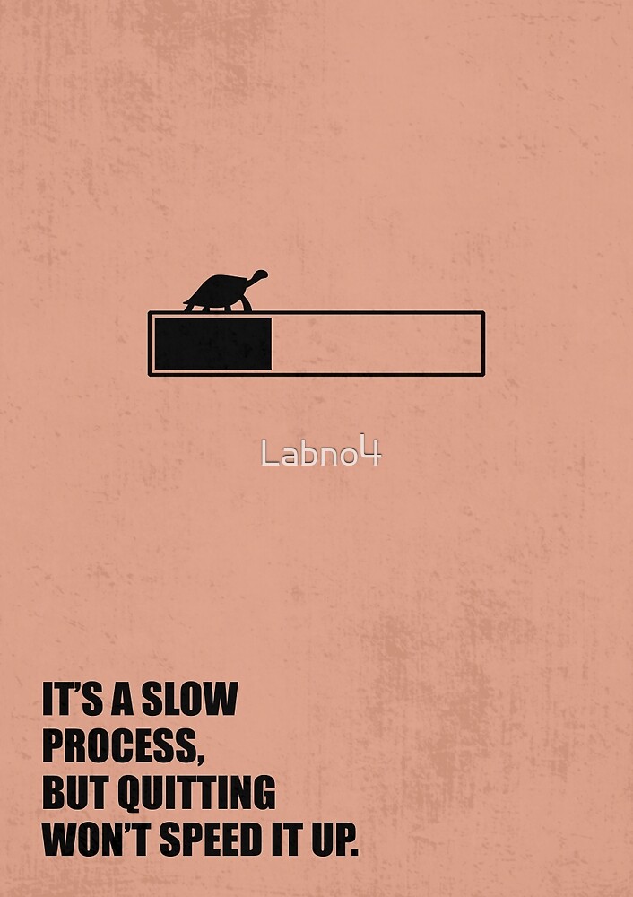 "It's a slow process, but quitting won't speed it up - Business Quote ...