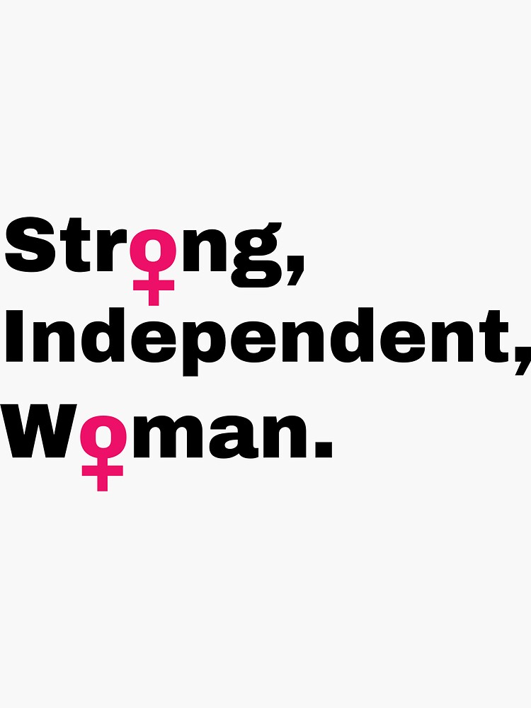 "Strong independent woman (with feminist symbol)" Sticker by Jocosus ...