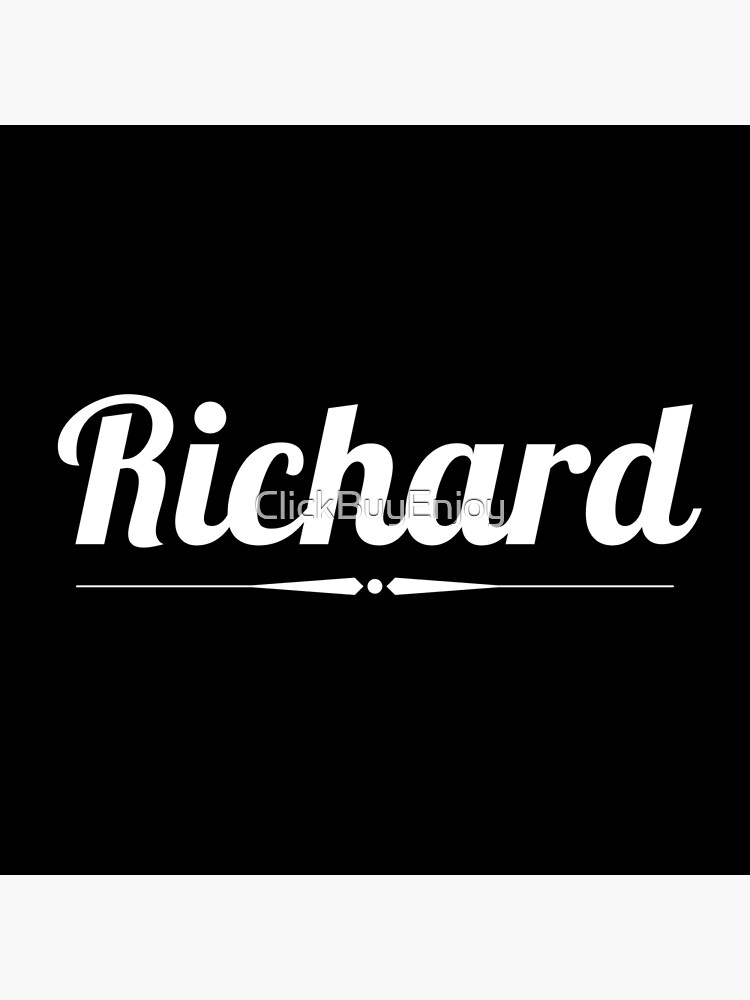 "Richard male name" Poster for Sale by ClickBuyEnjoy | Redbubble