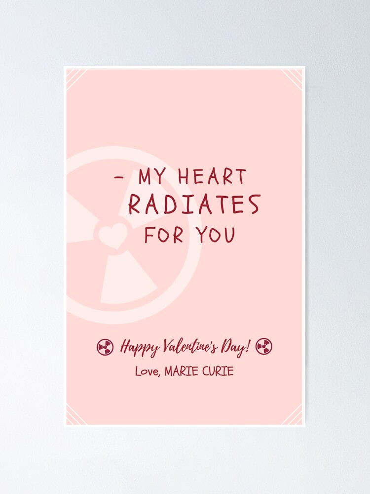 "Marie Curie. My heart radiates for you design." Poster by Ziyodus ...
