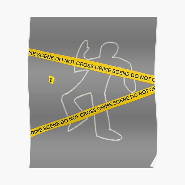 "Crime scene tape, body outline" Poster for Sale by qlobba | Redbubble