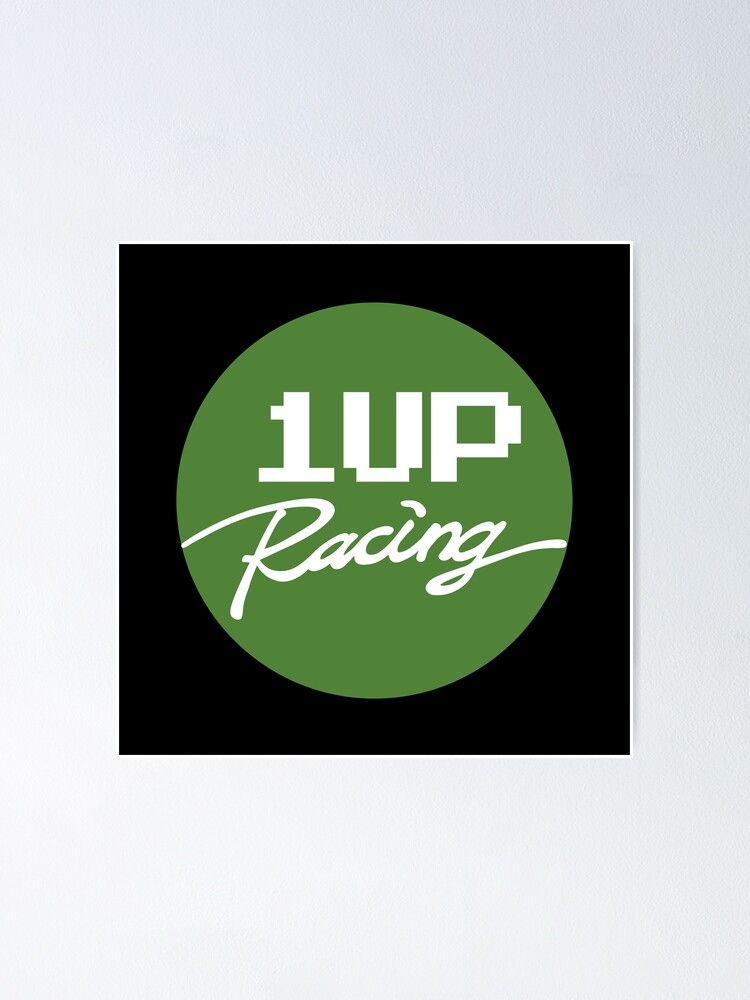 "MKT - 1UP Racing" Poster for Sale by MKRacer | Redbubble