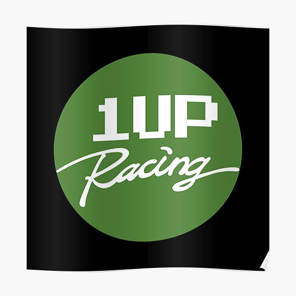 "MKT - 1UP Racing" Poster for Sale by MKRacer | Redbubble