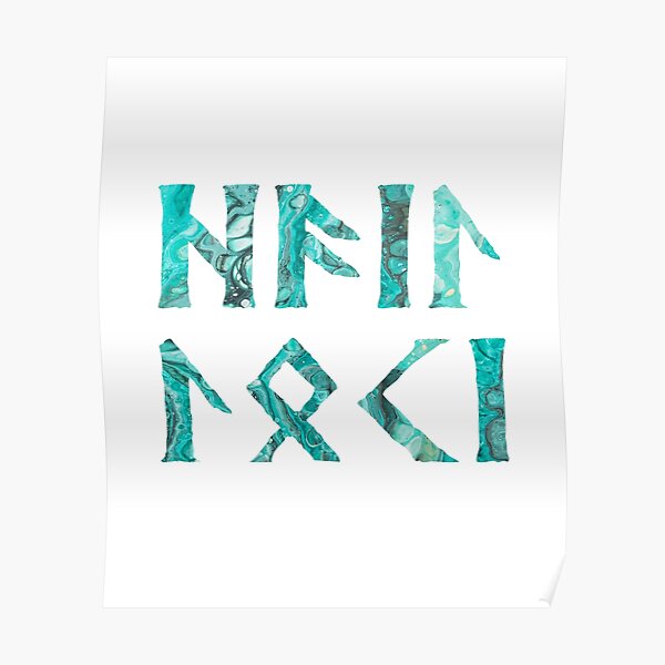"Hail Loki In Futhark Runes Textured Turquoise" Poster by Gralok ...