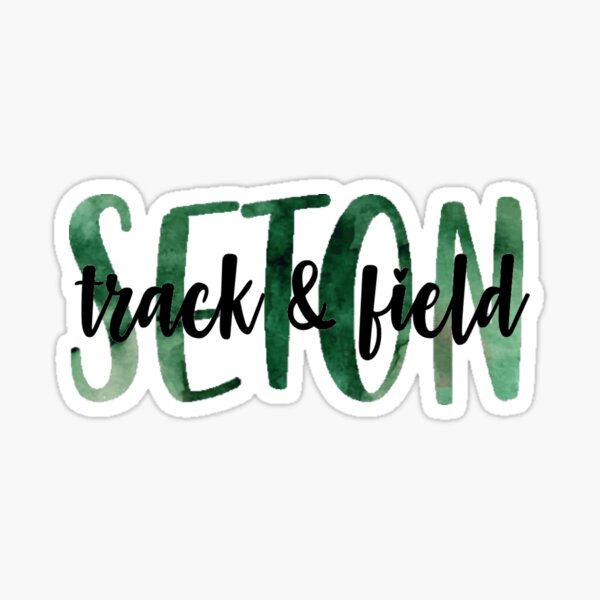"seton high school track and field" Sticker by lizgoettke22 | Redbubble