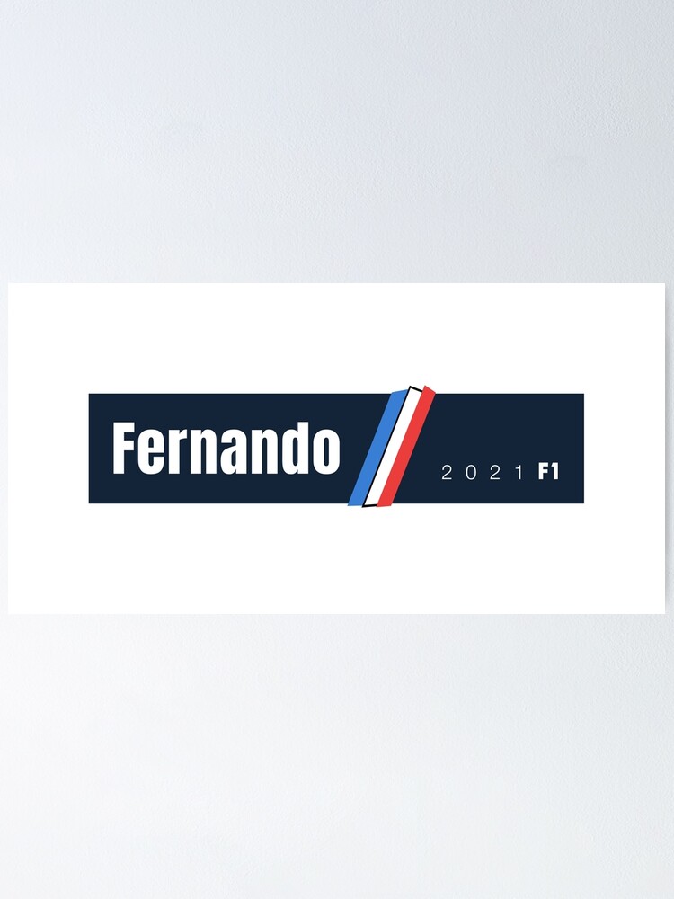 "Artwork for Fernando fans!" Poster for Sale by CaptainWheels | Redbubble