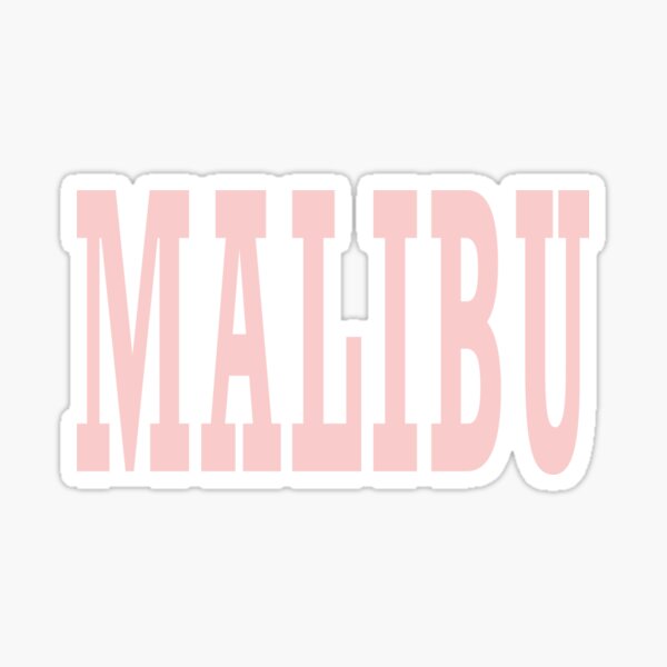 "Malibu" Sticker for Sale by stickersbyg | Redbubble
