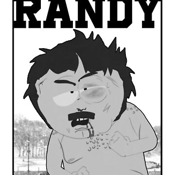 "South Park - Randy - I didn’t hear no bell" Greeting Card for Sale by ...