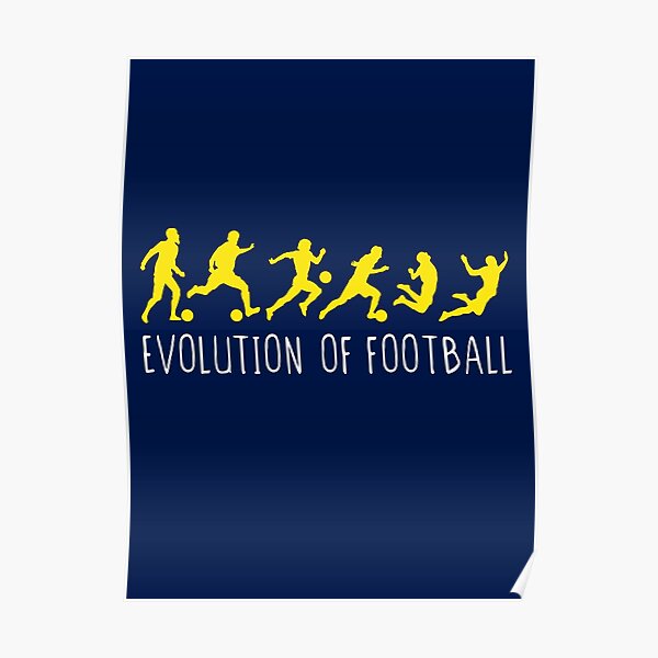 "The Evolution of Football / Soccer" Poster for Sale by IncognitoMode ...