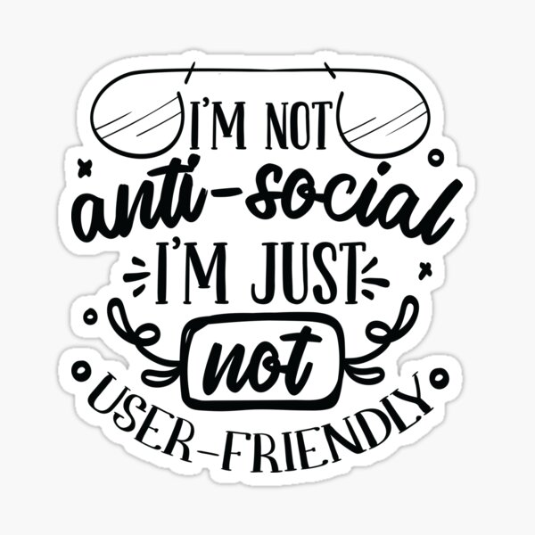 "Anti Social" Sticker for Sale by ModernLizard | Redbubble