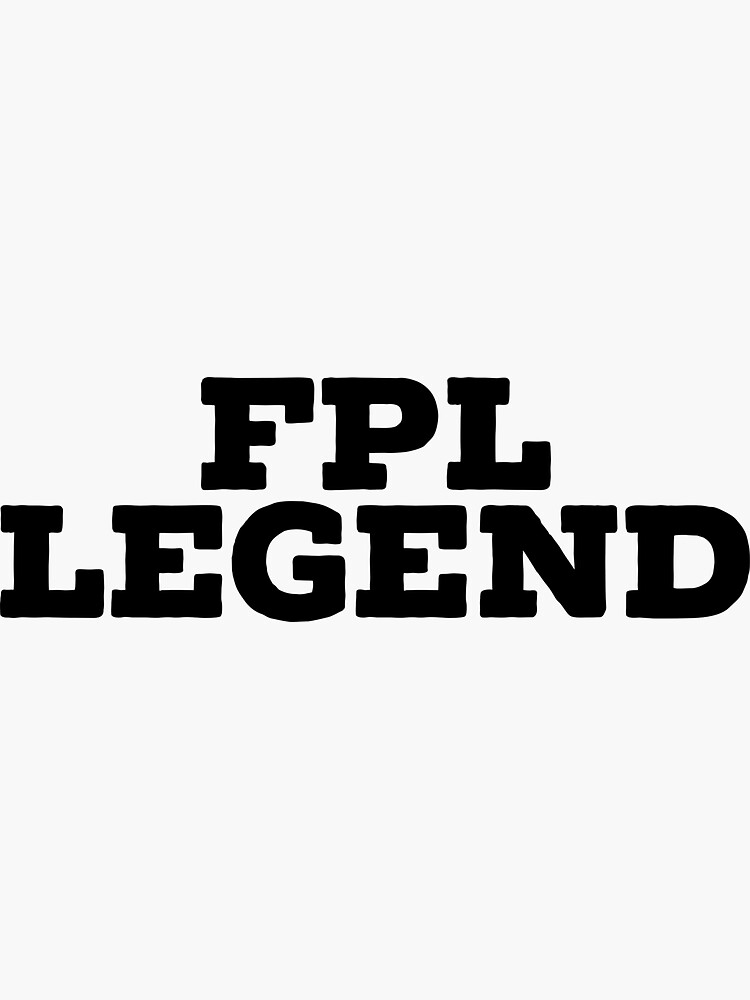 "FPL Legend" Sticker for Sale by danmsimi | Redbubble