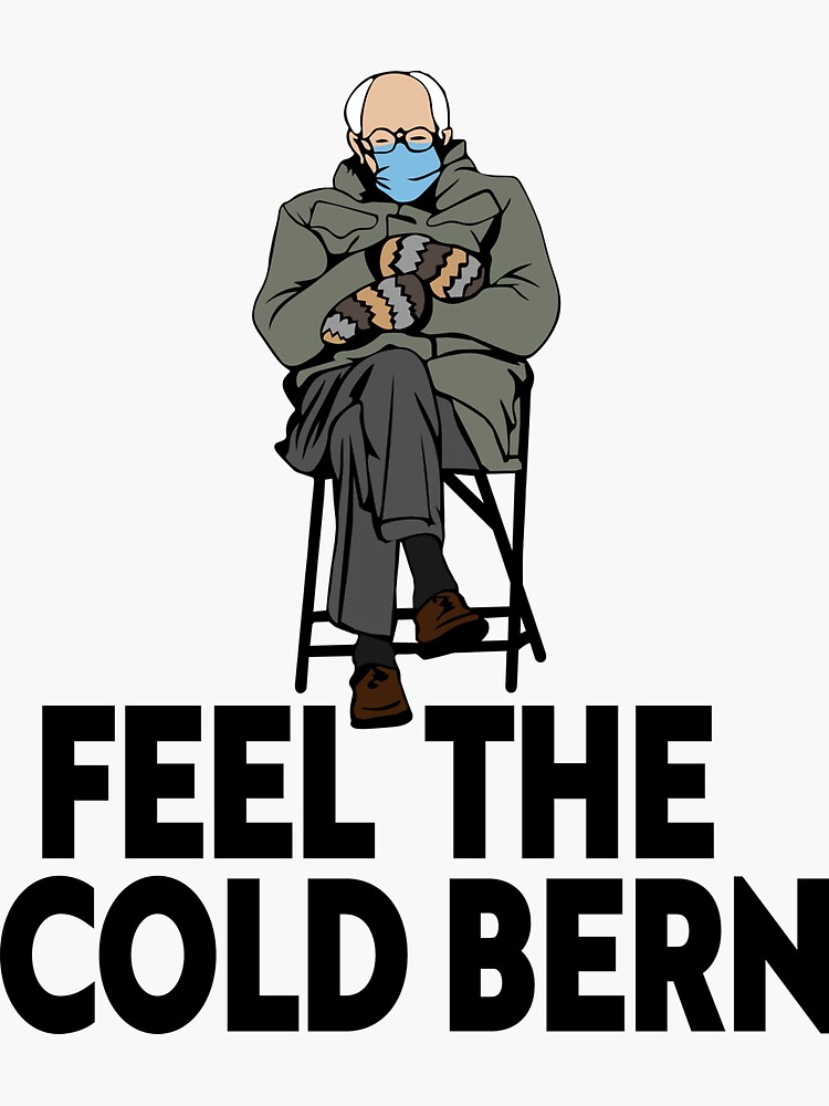 "Feel the Cold Bern" Sticker for Sale by mralphcreative | Redbubble