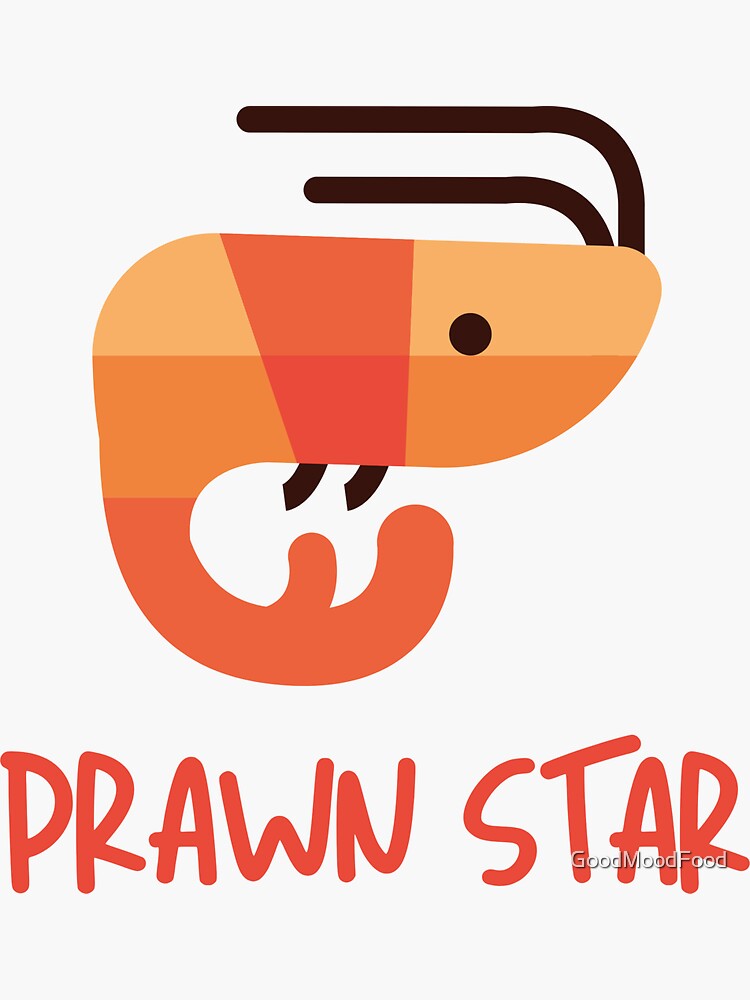 "Prawn Star, Porn Star pun" Sticker for Sale by GoodMoodFood | Redbubble