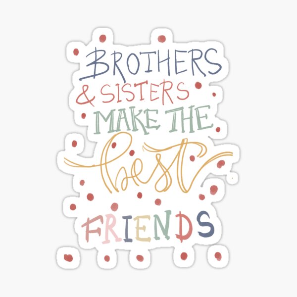 "brother and sister " Sticker for Sale by NailaG | Redbubble