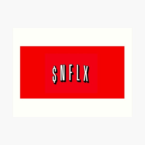 "Netflix Stock Ticker Old Logo With Red Background" Art Print for Sale ...