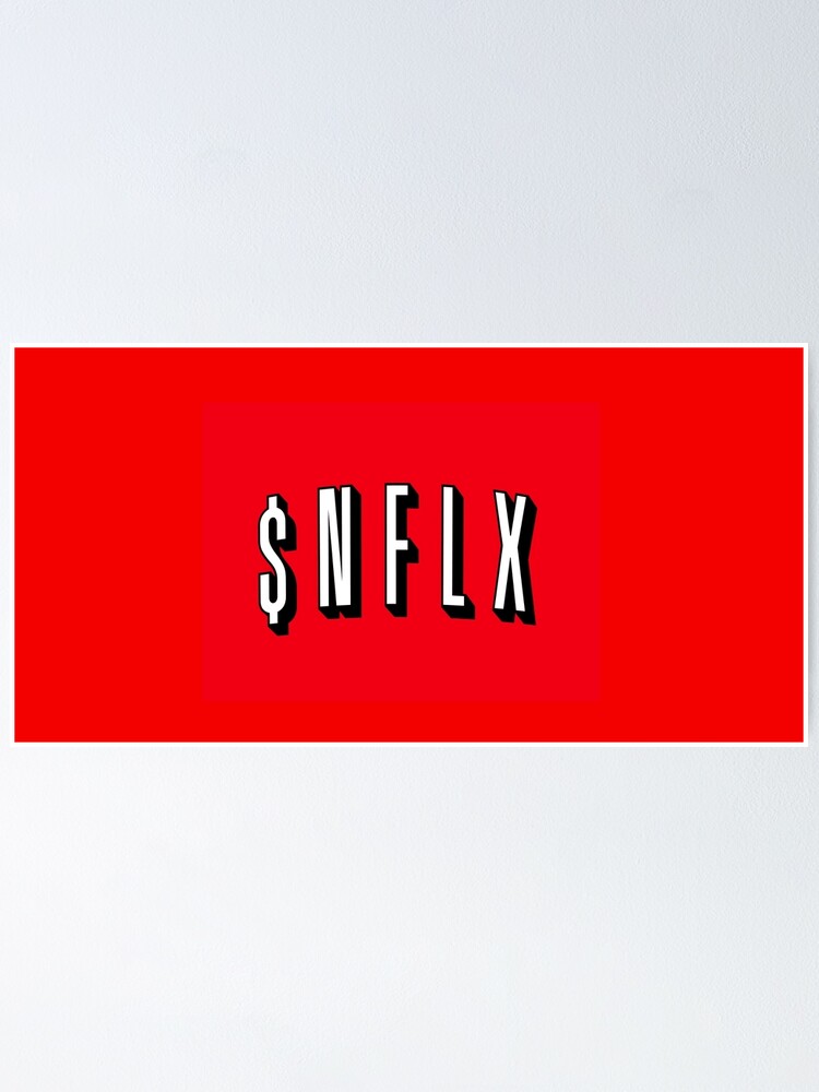 "Netflix Stock Ticker Old Logo With Red Background" Poster for Sale by ...