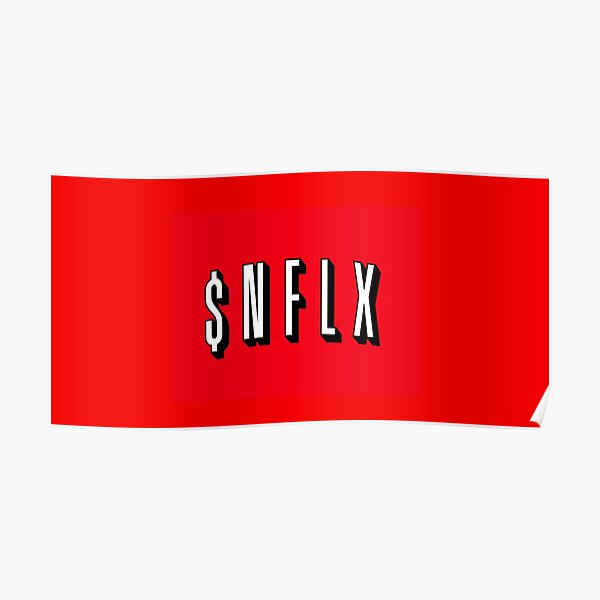 "Netflix Stock Ticker Old Logo With Red Background" Poster for Sale by ...