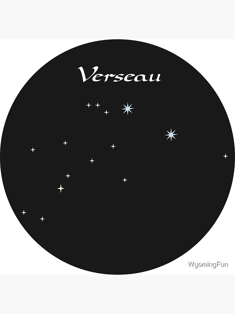 "Verseau - Constellation du zodiaque" Poster by WyomingFun | Redbubble
