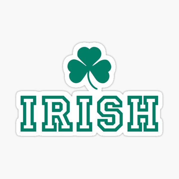 "Irish " Sticker for Sale by ForzaDesigns | Redbubble