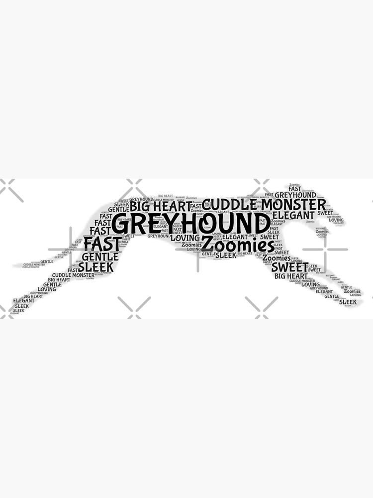 "Greyhound Running Word Art Zoomies" Poster for Sale by JaneWrenArt ...
