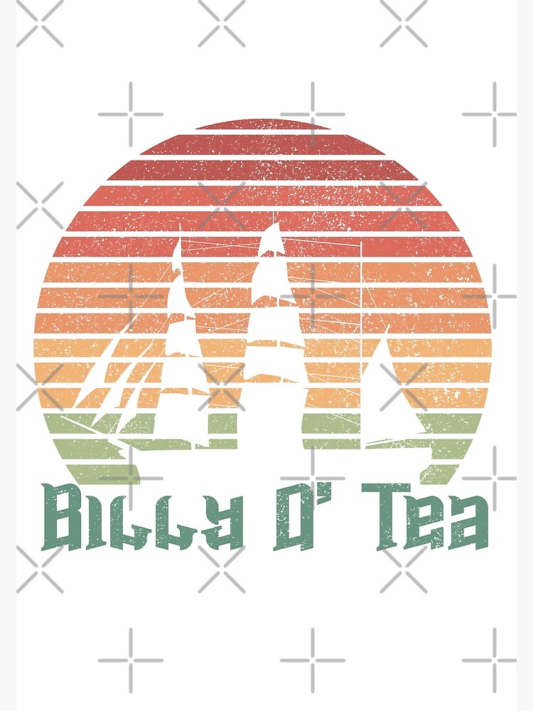 "Billy O’ Tea Typography Ship The Wellerman Sugar Tea Rum Vintage ...