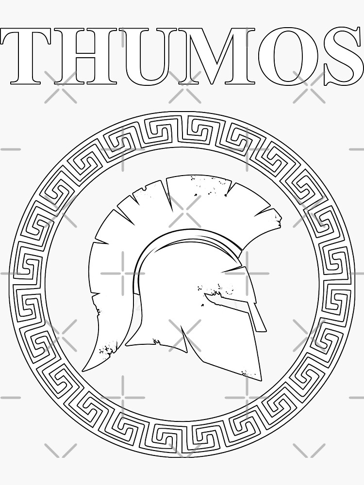"Thumos Ancient Greek Glory, Passion and Spiritedness" Sticker for Sale ...