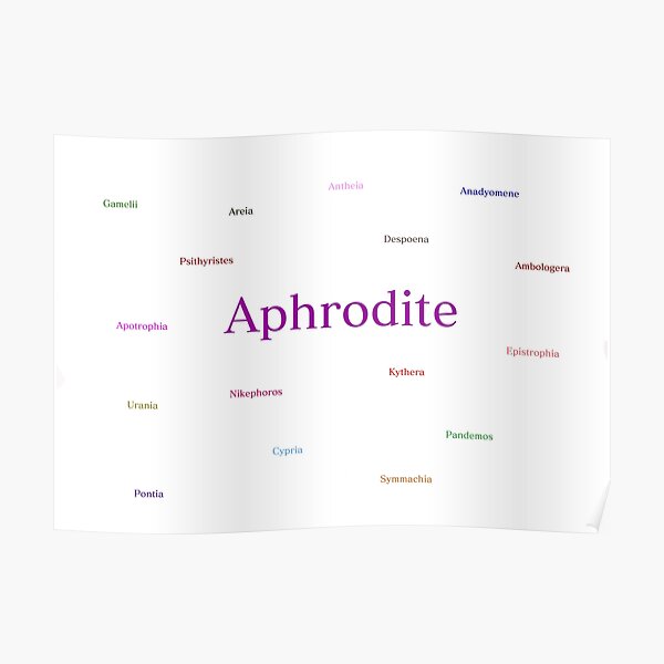 "Aphrodite's Epithets" Poster for Sale by Psithyristes | Redbubble