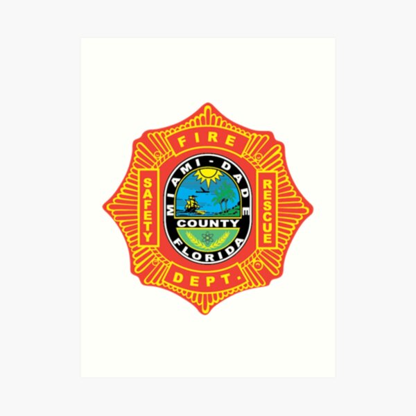 "Miami Dade Fire Department Logo " Art Print for Sale by BrushtruckBren ...