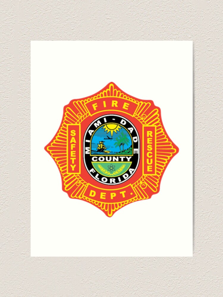"Miami Dade Fire Department Logo " Art Print for Sale by BrushtruckBren ...