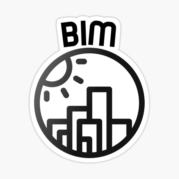 "BIM - Building Information Modeling " Sticker for Sale by Laukgr ...