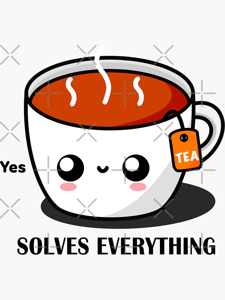 "Tea Solves Everything || Cute Cartoon Hot Cup of Tea " Sticker for Sale by cookingwithten ...