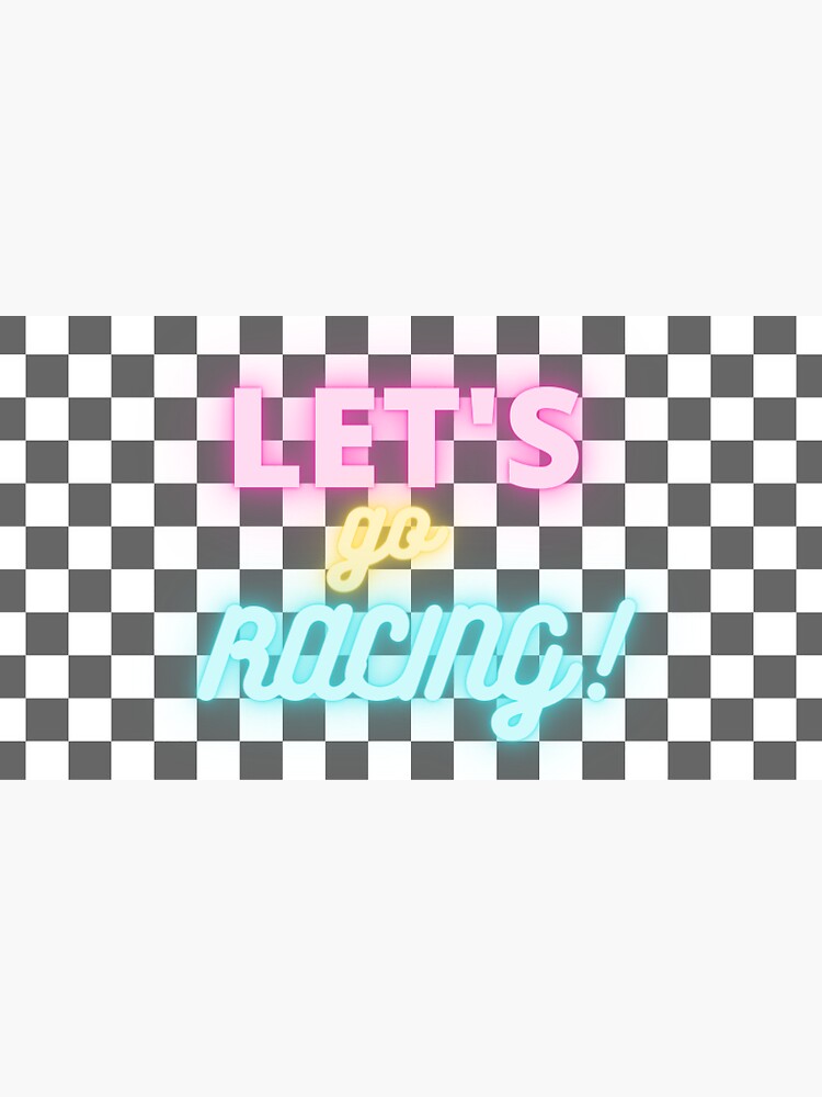 "Let's Go Racing" Sticker for Sale by Mamamoto | Redbubble