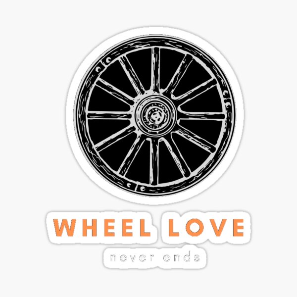 "wheel love wheel love valentine day car lovers gear wheels hot wheels ...