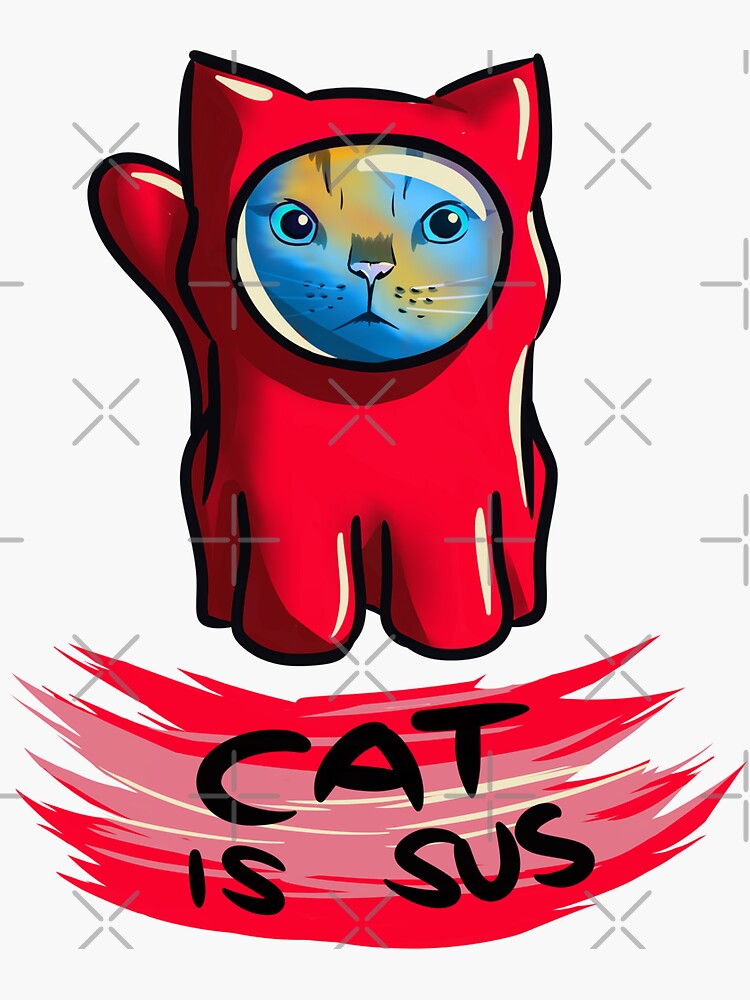 "cat is sus - impostor - red is sus" Sticker for Sale by razual | Redbubble