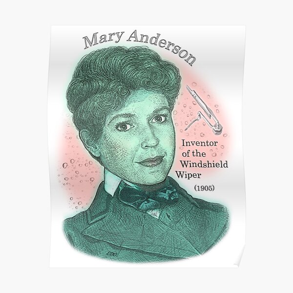 "Mary Anderson, Inventor of the Windshield Wiper" Poster for Sale by ...