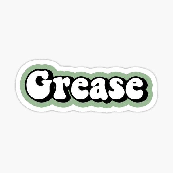 "Grease" Sticker for Sale by allysmar | Redbubble