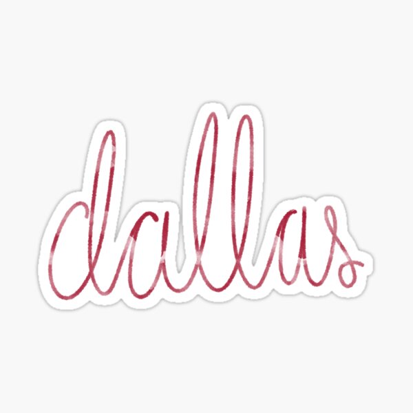 "Dallas" Sticker for Sale by pccleary | Redbubble