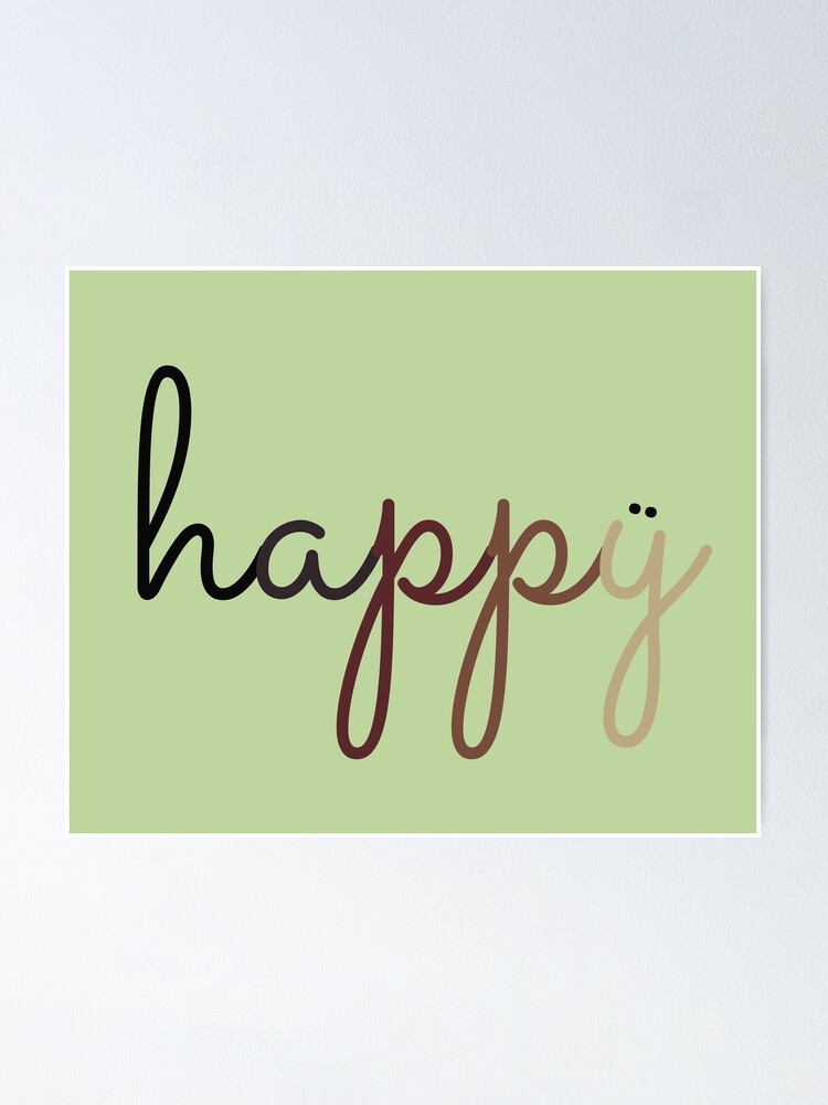 "Happy Cursive Script" Poster for Sale by ArtIsSixthSense | Redbubble