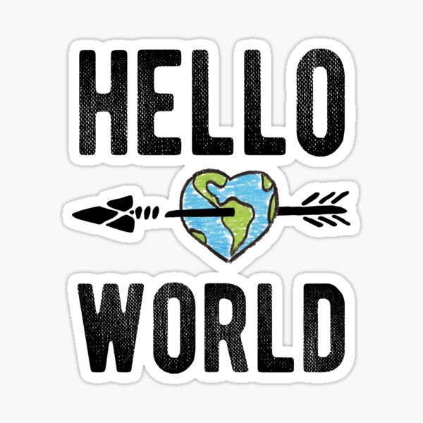 "hello world" Sticker for Sale by samah82 | Redbubble
