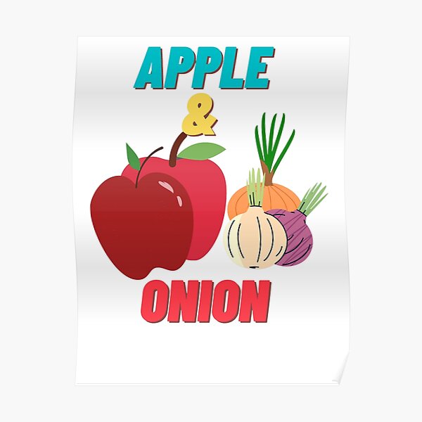 "Apple & Onion" Poster by lavsudar | Redbubble