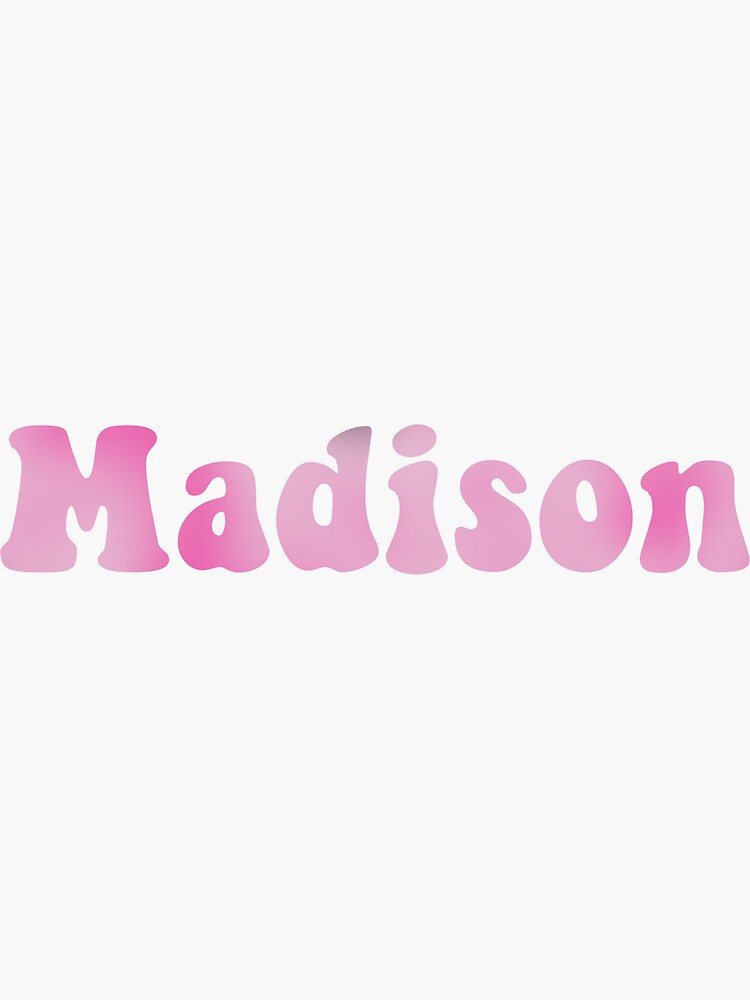 "Madison" Sticker for Sale by Bebouna | Redbubble