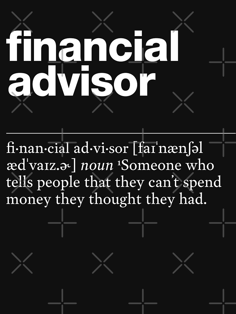 ""Financial advisor" funny job description, definition financial ...