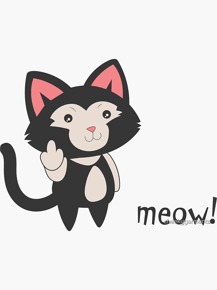 "rude cute cat" Sticker for Sale by cheekygarments | Redbubble