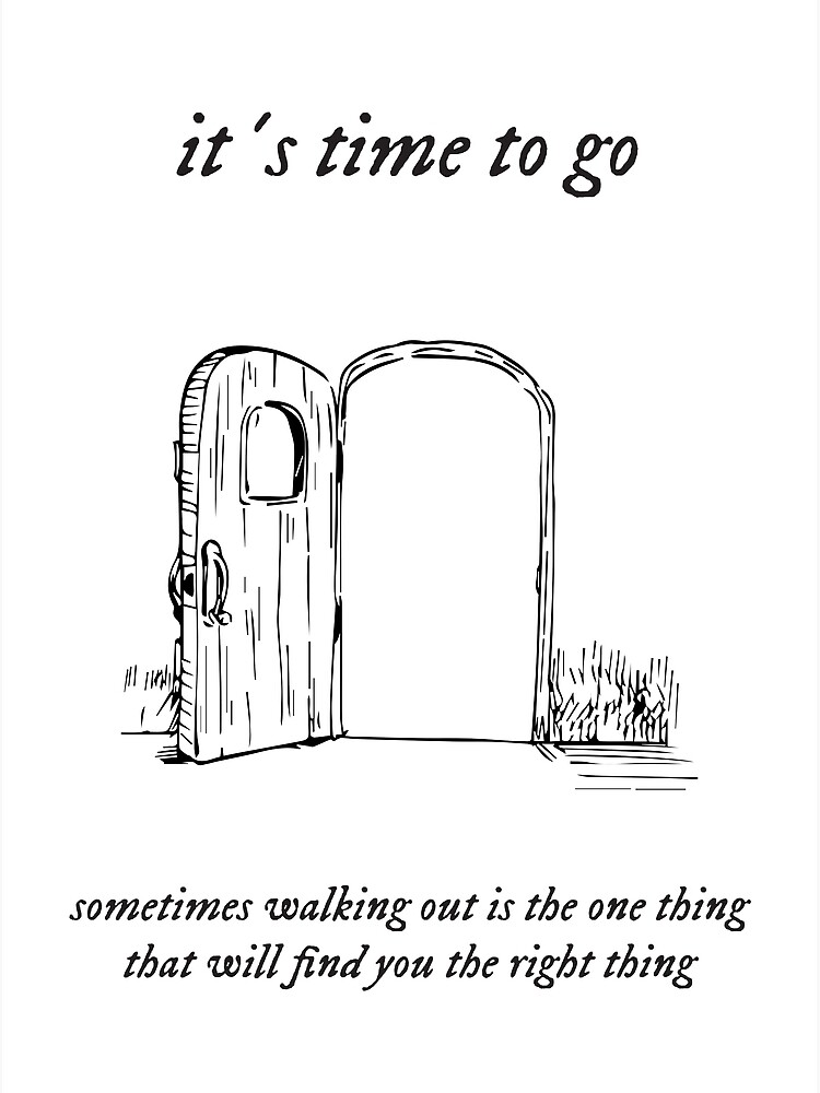 "its time to go illustration" Poster for Sale by dontwannadance | Redbubble