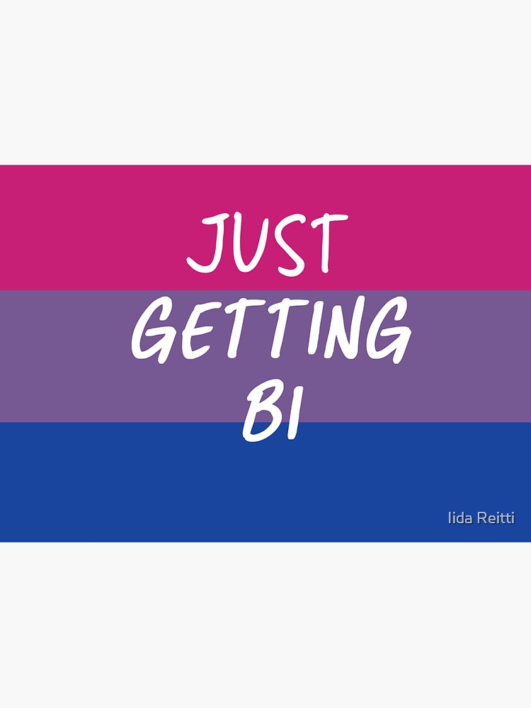 "Just Getting Bi - bi flag" Sticker for Sale by IidaReitti | Redbubble