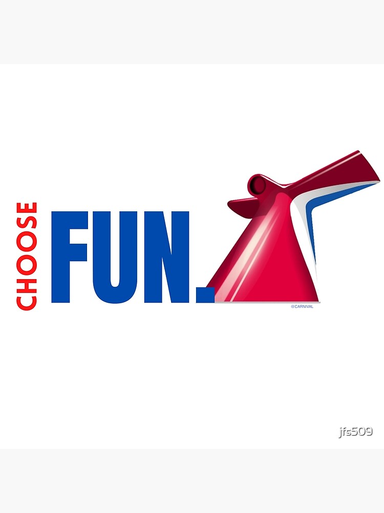 "Carnival Choose Fun" Poster for Sale by jfs509 | Redbubble